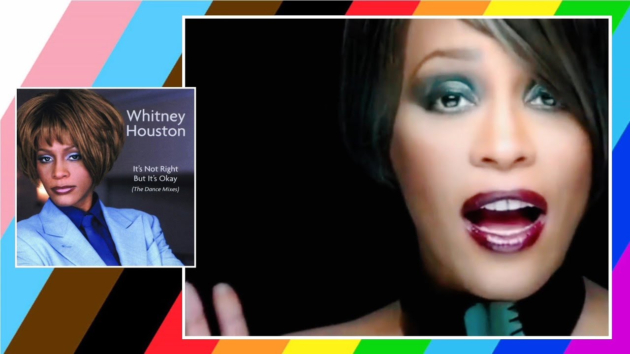 Whitney Houston - It's Not Right But It's Okay (Thunderpuss Remix ...