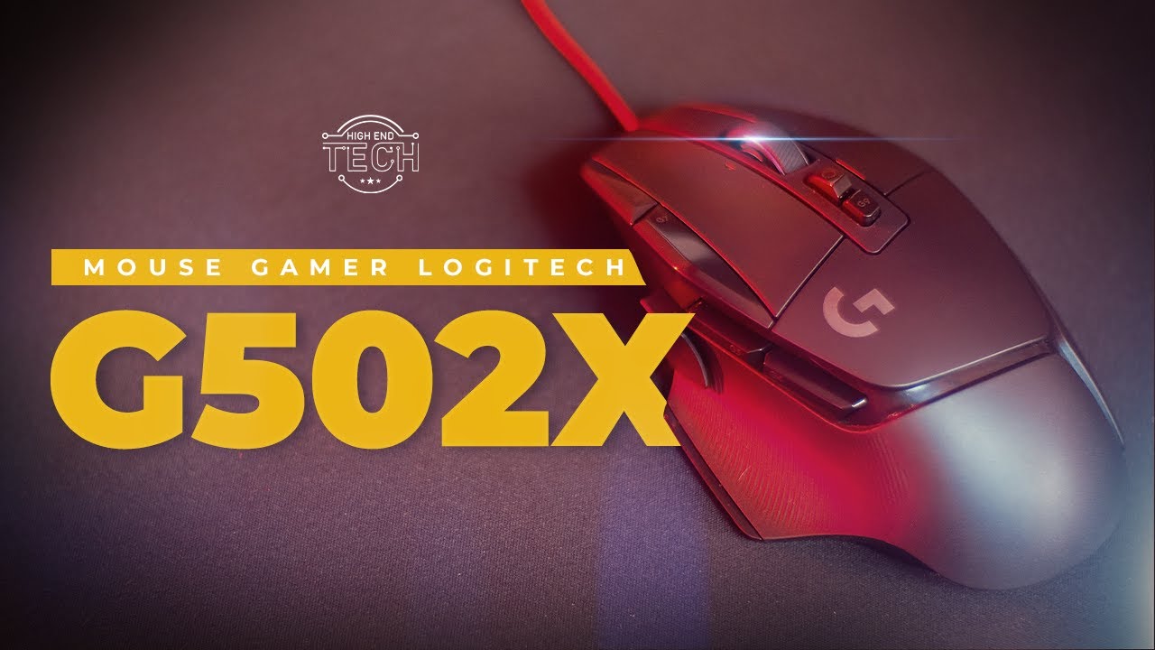 Un icono renovado | Mouse Gamer G502X Logitech | HIGH END TECH - YouTube