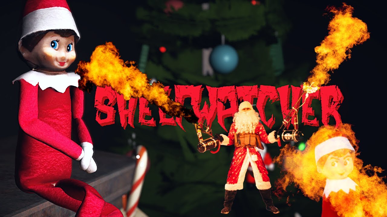 This elf on the shelf Is creeping me out/ Shelf Watcher a short indie ...