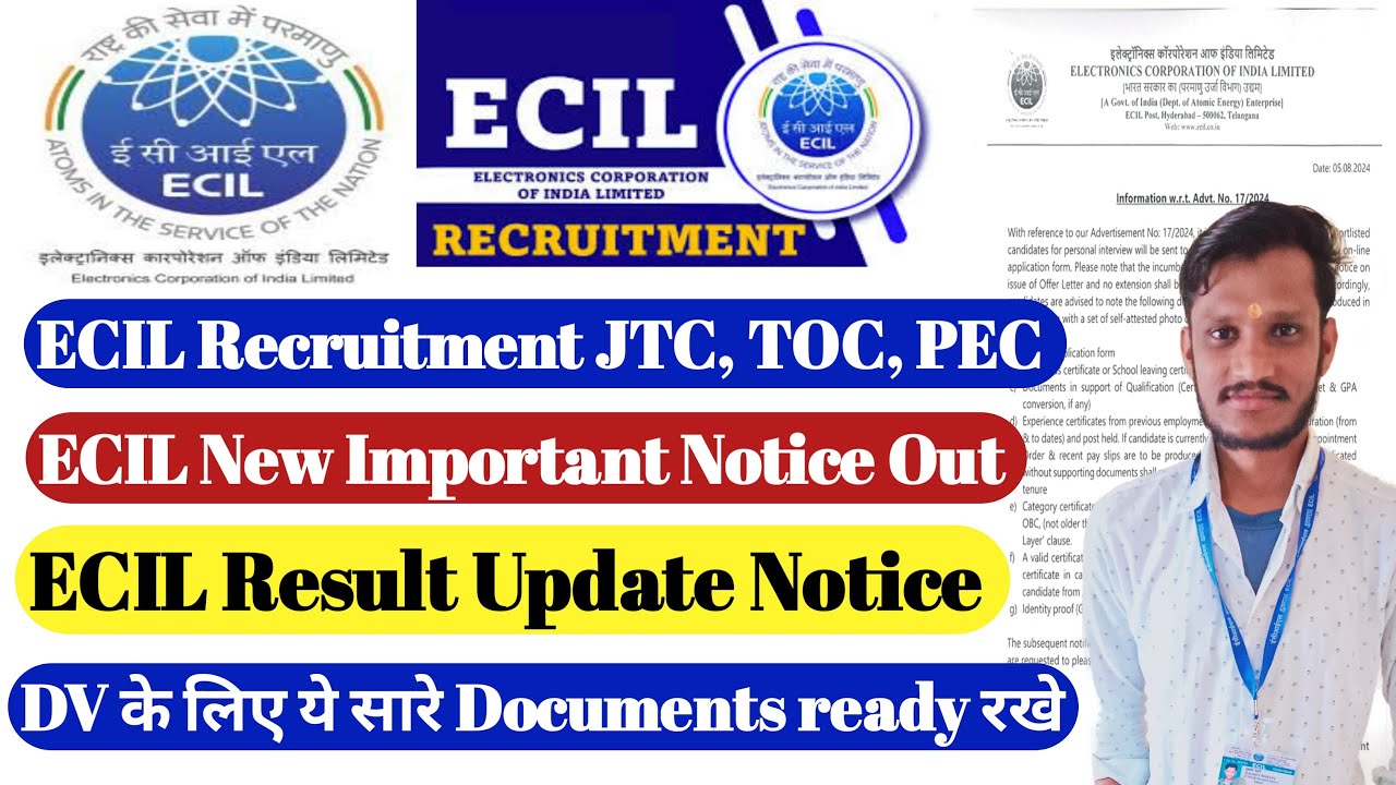 ECIL Result Update | Ecil Important Notice Out JTC/TOC/PEC | ये Documents ready रखे | Ecil DV ...