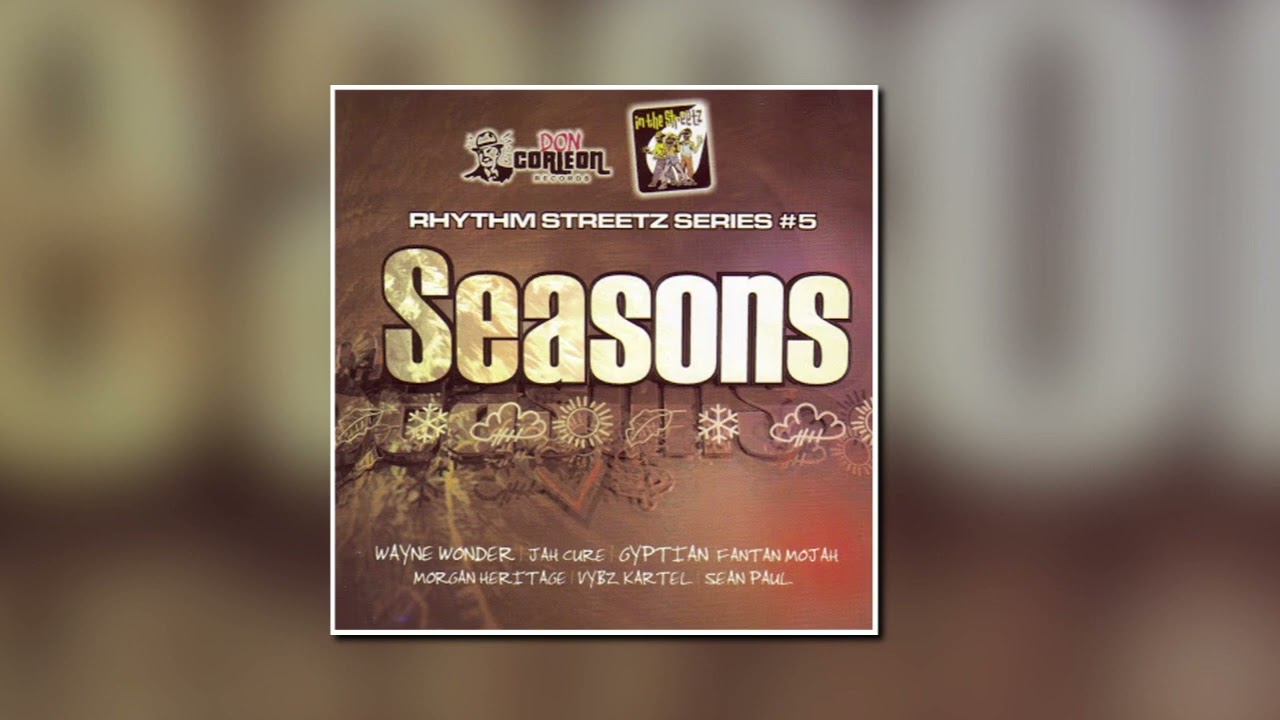 Sean Paul....Never Gonna Be The Same [Seasons Riddim] [2005] [PCS ...