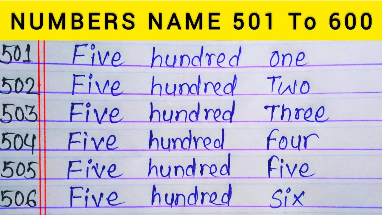 Numbers Name 501 To 600 Ll Numbers Is Words 501 To 600 Ll 501 To 600 Numbers Name 501 To 600 Ll Numbers Is Words 501 To 600 Ll 501 To 600