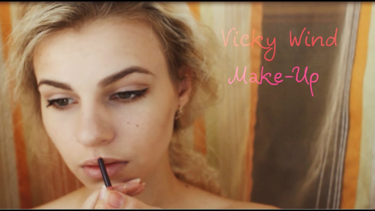 VICKY WIND : Make-up Tutorial ♡ ЛЕТНИЙ МАКИЯЖ ♡ - YouTube