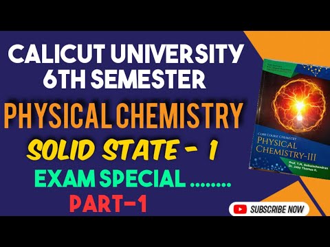 solid state-1/ part-1/6th semester/physical chemistry - YouTube