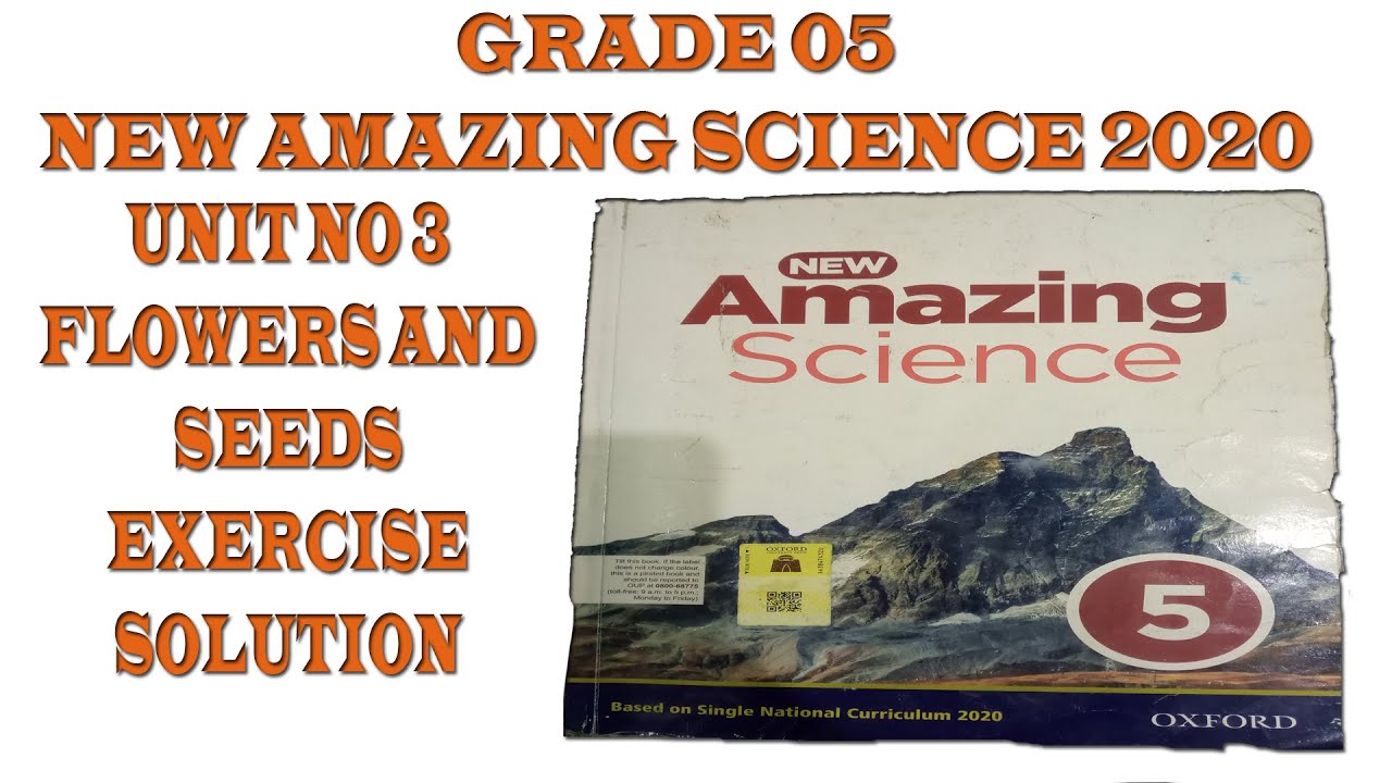 NEW AMAZING SCIENCE BOOK 5 2021 UNIT 3 FLOWERS AND SEEDS EXERCISE ...