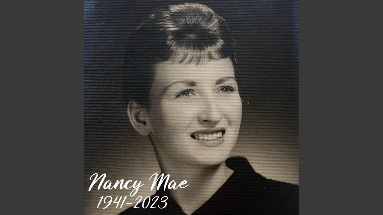 Nancy Mae - YouTube