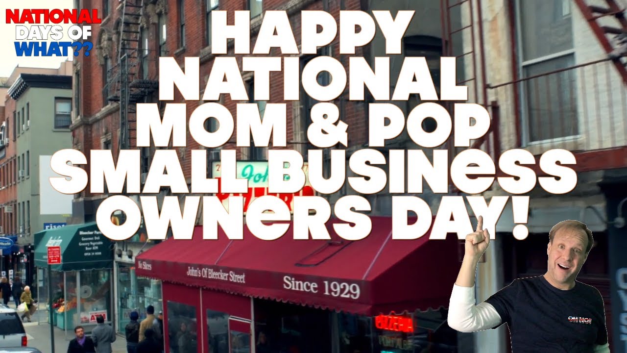 Happy National Mom and Pop Business Owners Day! | March 29 | Thank You ...