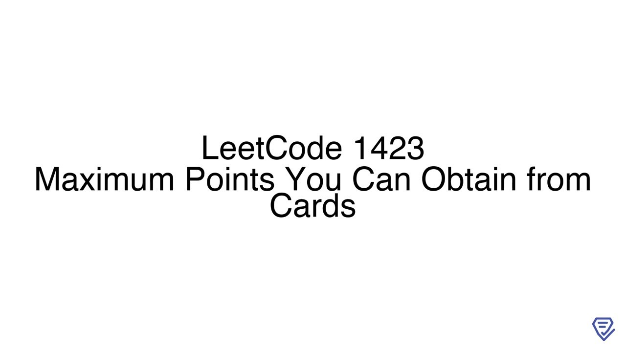 LeetCode 1423: Maximum Points You Can Obtain from Cards - YouTube