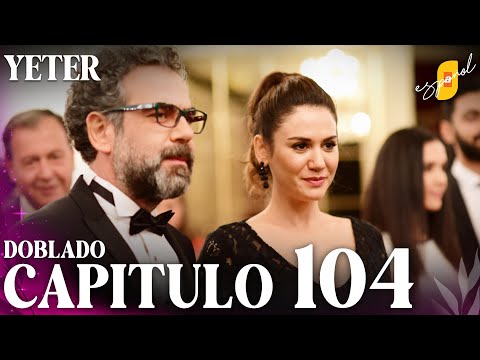 Yeter Capítulo 104