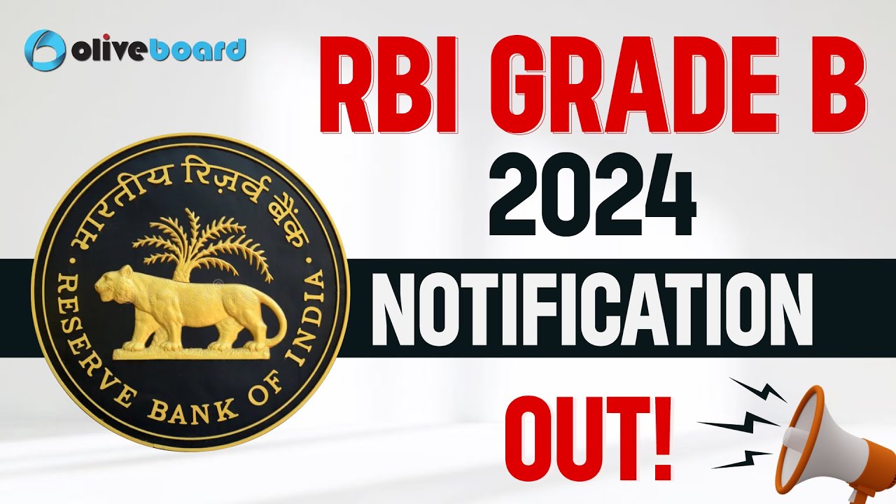 RBI Grade B Notification Out! | RBI Grade Notification 2024 | RBI Grade ...
