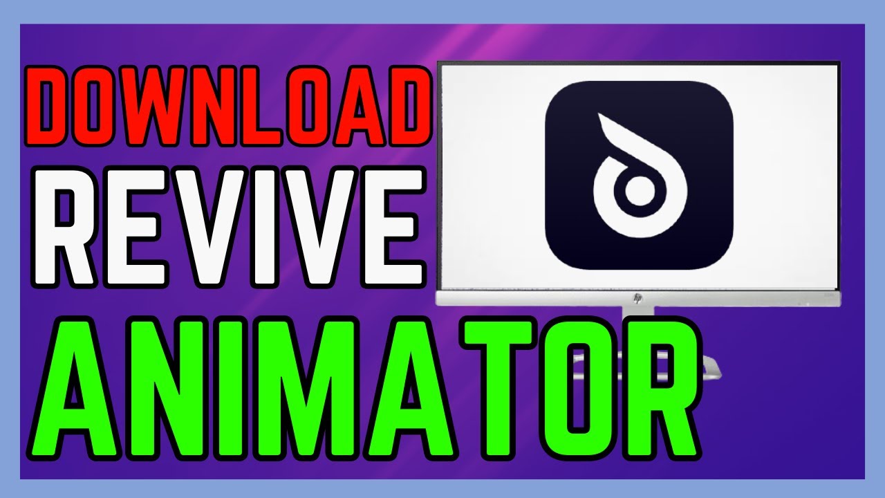 How To Download Revive Animator On PC - (Easy Guide!) - YouTube