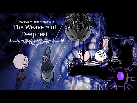The Weavers of Deepnest | A Hollow Knight Silksong Theory - YouTube