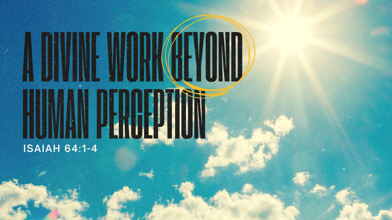 11.12.2023 | Pastor Stephen Burns | A Divine Work Beyond Human ...