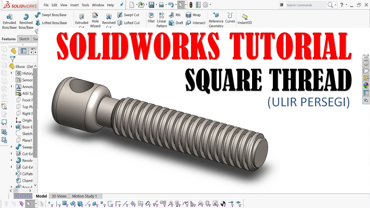 TUTORIAL SOLIDWORKS PART DESIGN CARA MEMBUAT 3D ULIR PERSEGI (SQUARE ...