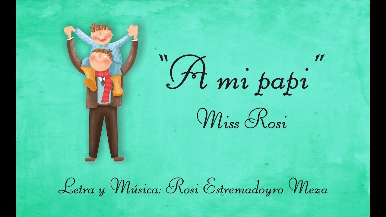 A mi papi - Miss Rosi Acordes - Chordify