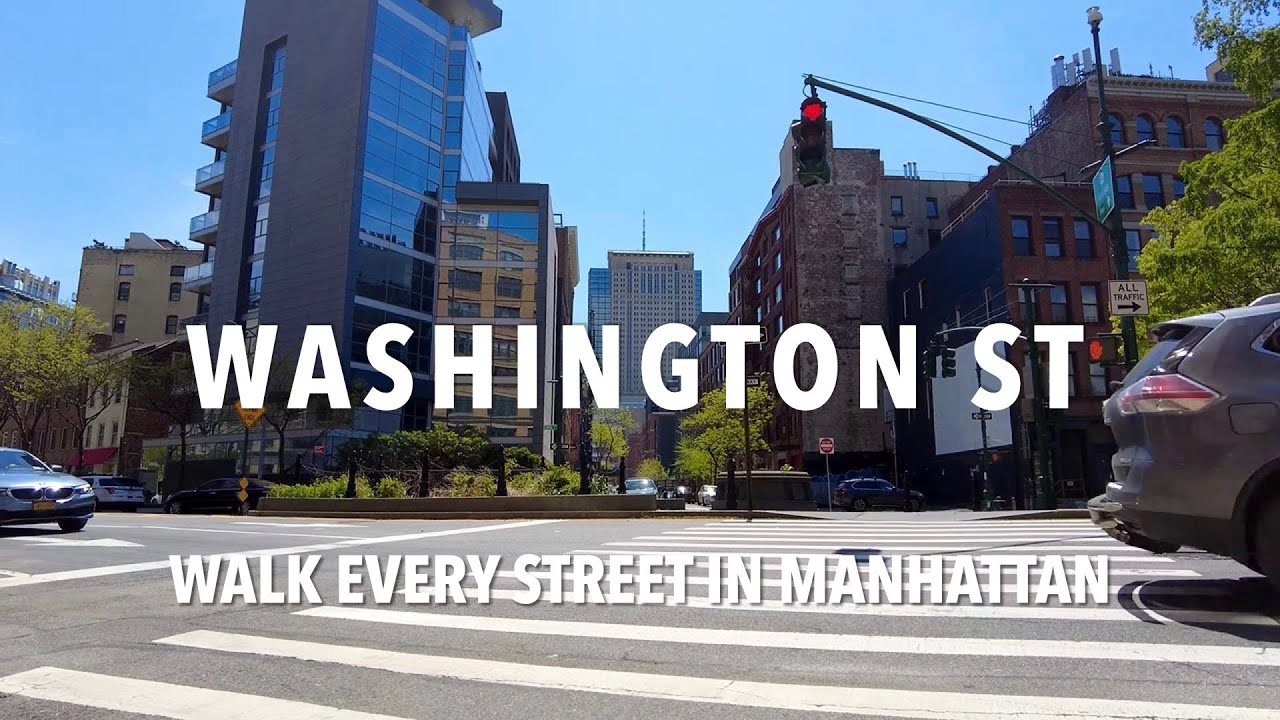 Walking Manhattan | Washington Street - YouTube