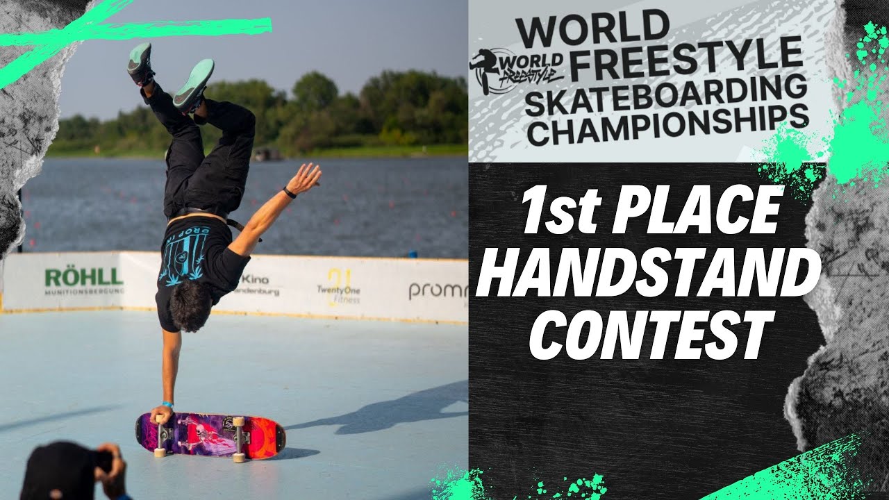 1st PLACE Handstand contest -WORLD FREESTYLE 2024 - YouTube