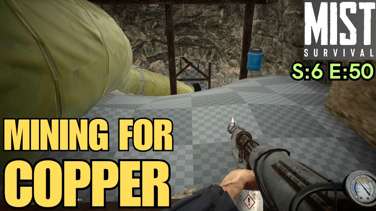 Mist Survival (Gameplay) S:6 E:50 - Mining For Copper - YouTube