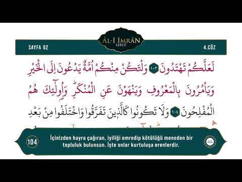 Diyanet Ok Takipli Hatim 4. Cüz - Kur'an-ı Kerim 62. Sayfa - Âl-i İmrân Suresi 101-108. Ayetler