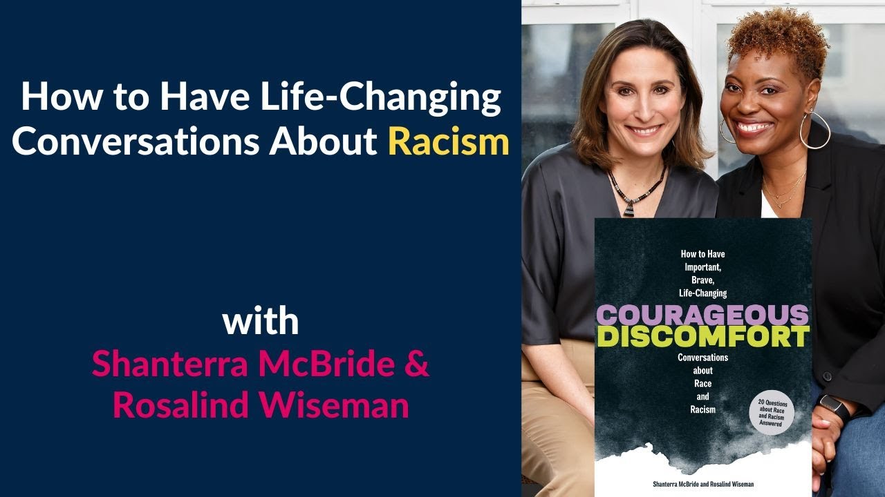 Life-Changing Conversations About Racism - YouTube