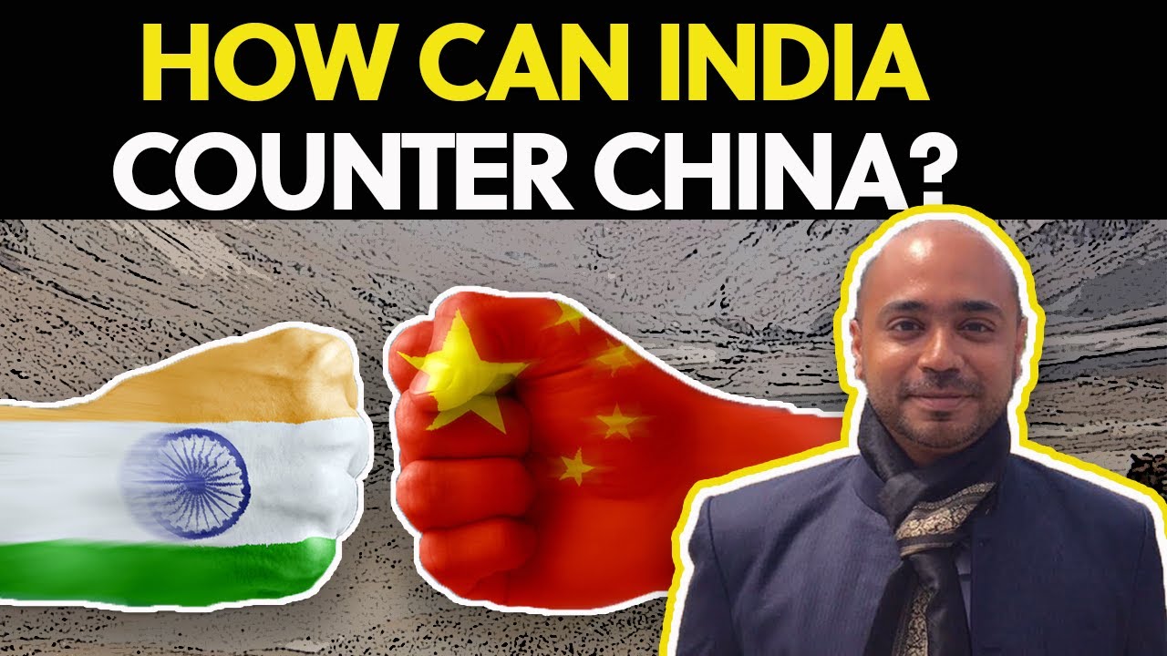 How Can India Counter CHina? Explained By Abhijit Iyer-Mitra | Podcast ...
