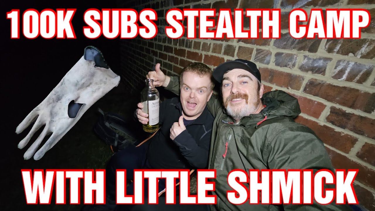 100K SUBS STEALTH CAMP SPECIAL WITH LITTLE SHMICK - YouTube
