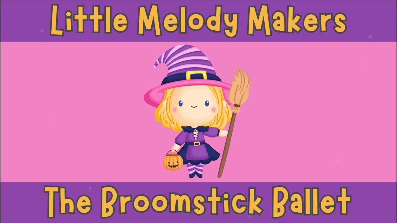 The Broomstick Ballet | Halloween Party Song | Cute & Creepy | Music ...