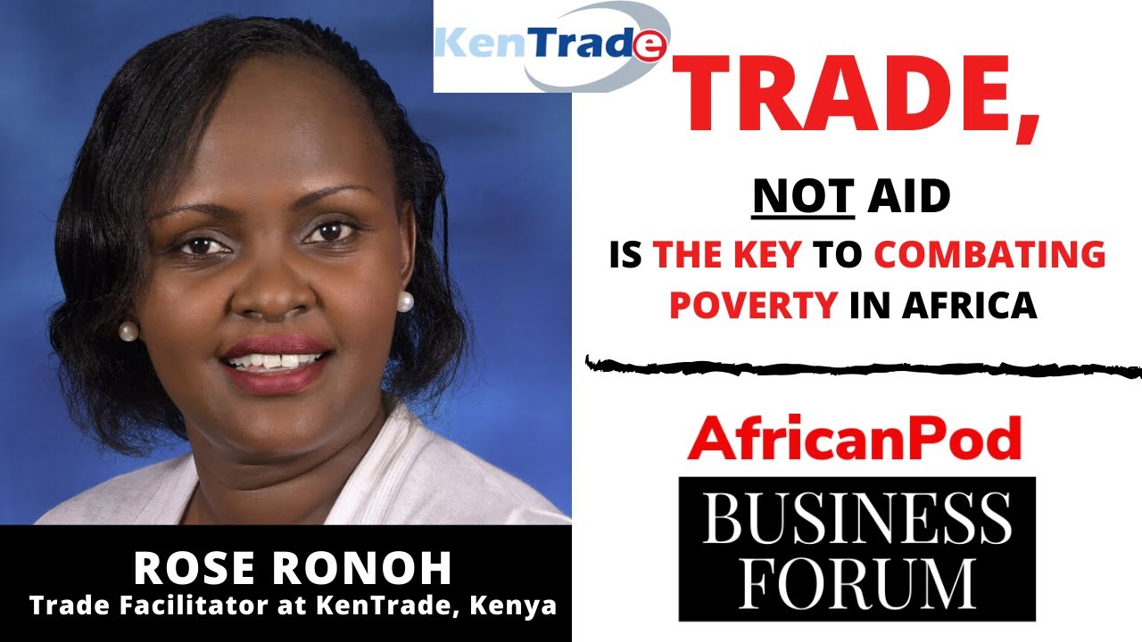 Trade, not Aid is the Key to Combating Poverty in Africa - YouTube