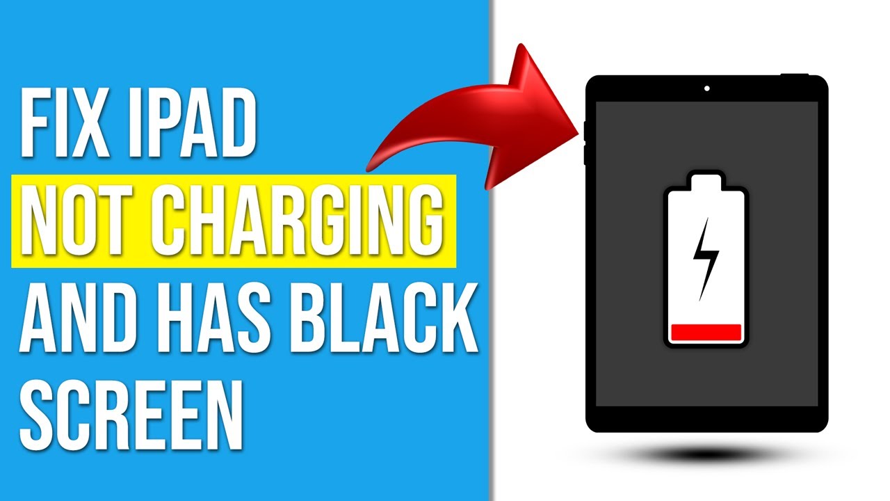 How To Fix iPad Not Charging And Has Black Screen (Follow These Steps ...