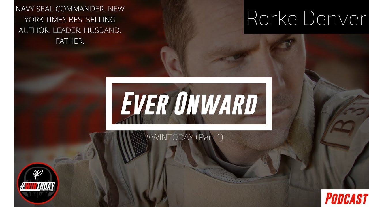 Ever Onward with Rorke Denver Part 1/2- - #WinToday Episode 011 - YouTube