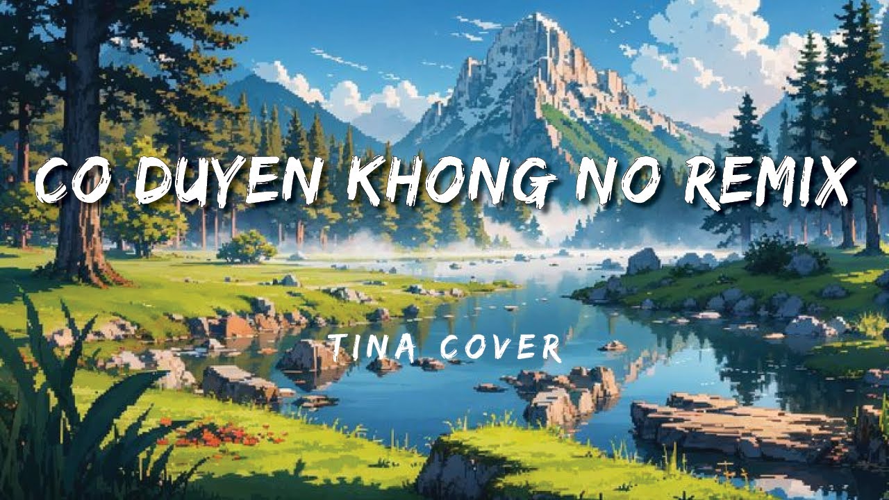 [FREE FLP] Có Duyên Không Nợ Remix - Tina Ho Cover | DJ KAI Remix free ...