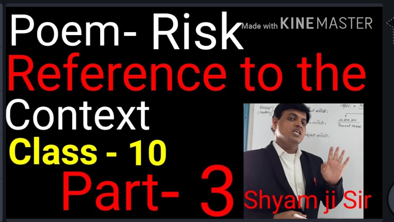 Risk poem Part-3 reference to context with English to hindi translation ...