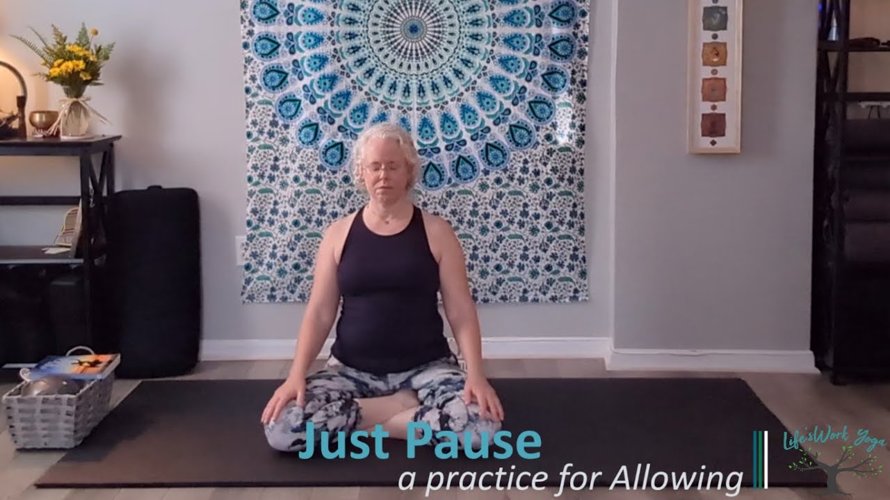 Just Pause: Allowing - YouTube