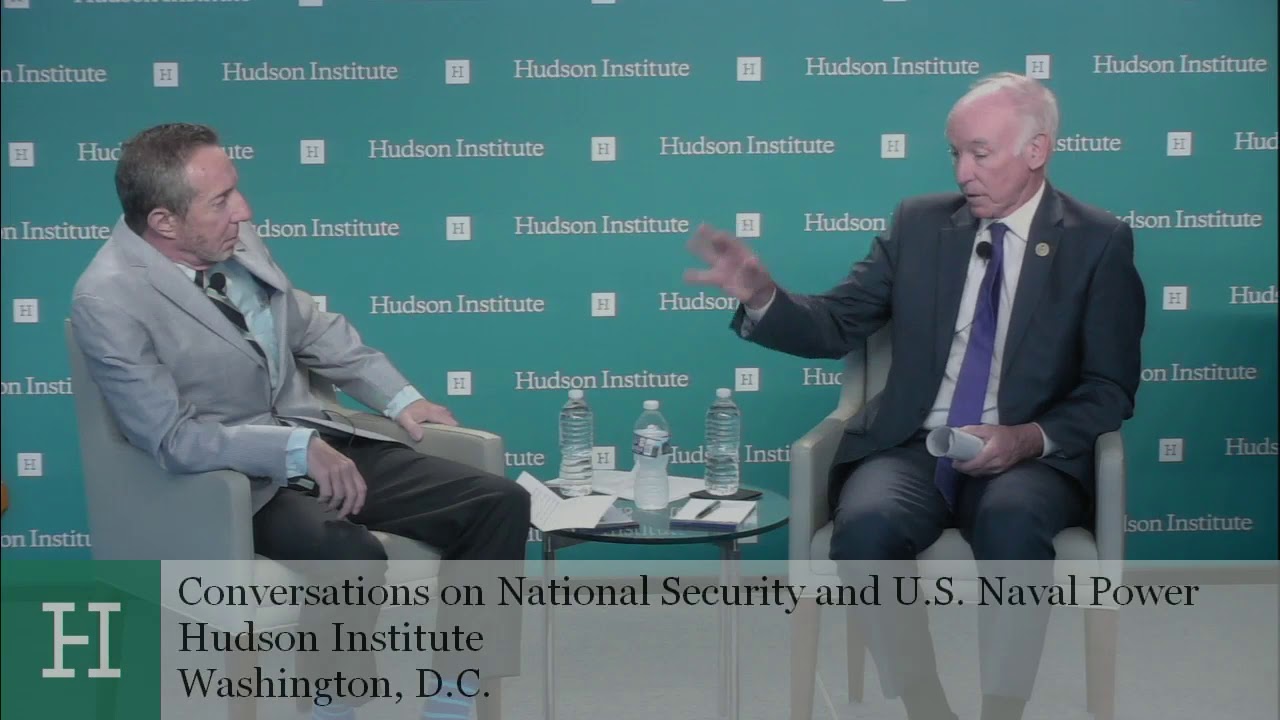 Conversations on National Security and U.S. Naval Power: Rep. Joe ...