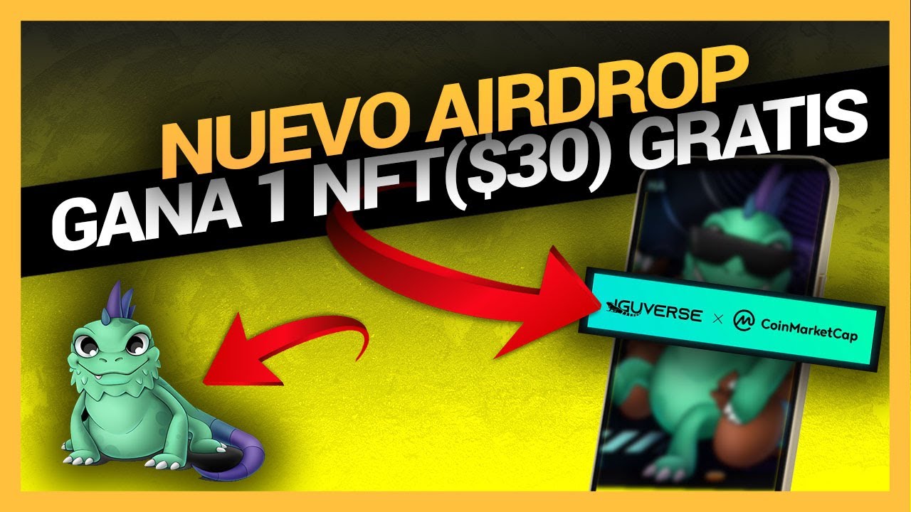 NUEVO AIRDROP COINMARKETCAP | GANA HASTA $30 USD (NFT) CON IGUVERSE Y ... NUEVO AIRDROP COINMARKETCAP | GANA HASTA $30 USD (NFT) CON IGUVERSE Y ...