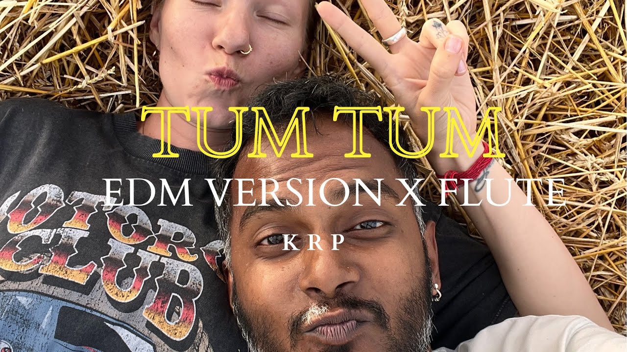 Tum Tum | Flute x EDM Version (Tamil) | Enemy | Vishal, Arya | Thaman S ...