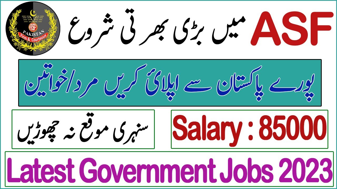 ASF Latest Jobs 2023 Online Apply in ASF Jobs Airports Security Force ...