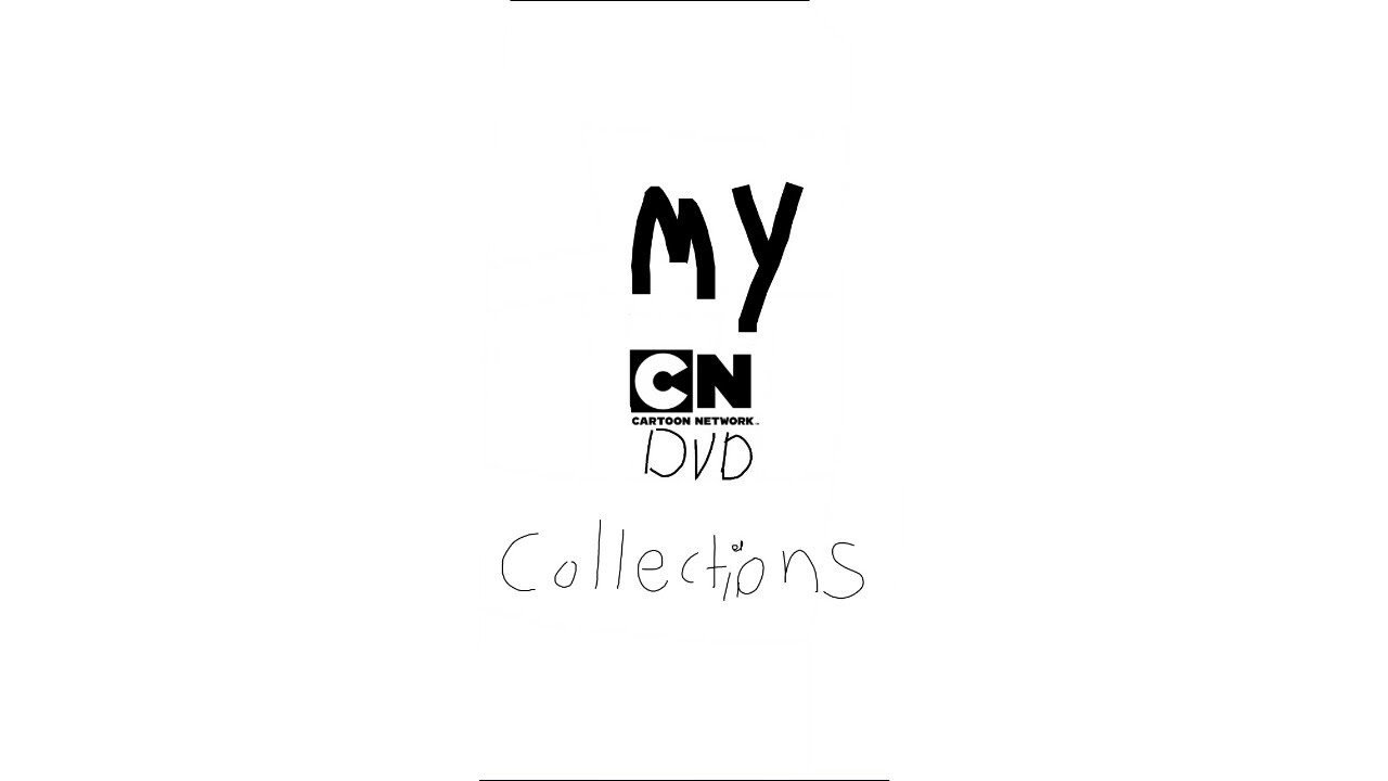 My Cartoon Network DVD Collections - YouTube