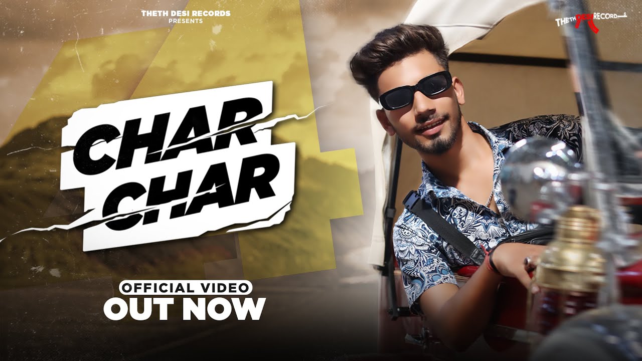 Char Char (official video) | Nitin Panwar| Shaitan | New Haryanvi song ...