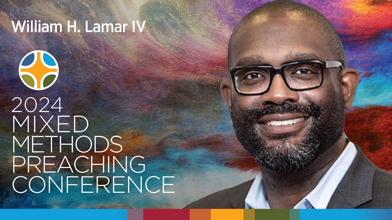 Preachers and Imagination - William H. Lamar IV - MMPC 2024 - YouTube
