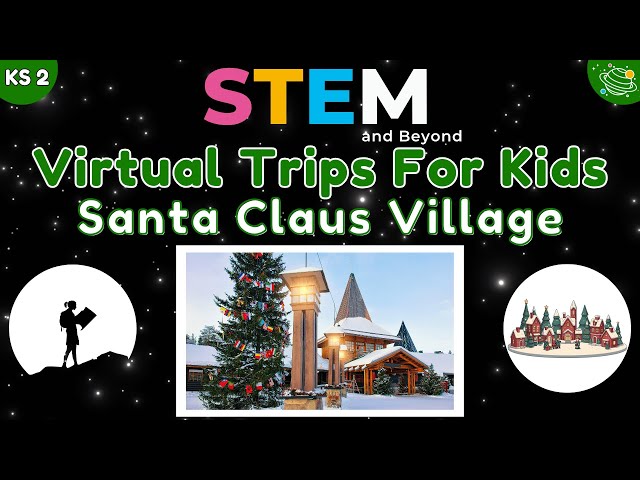 Discover Santa Claus Village | Virtual Field Trip for Kids! - Videos ...