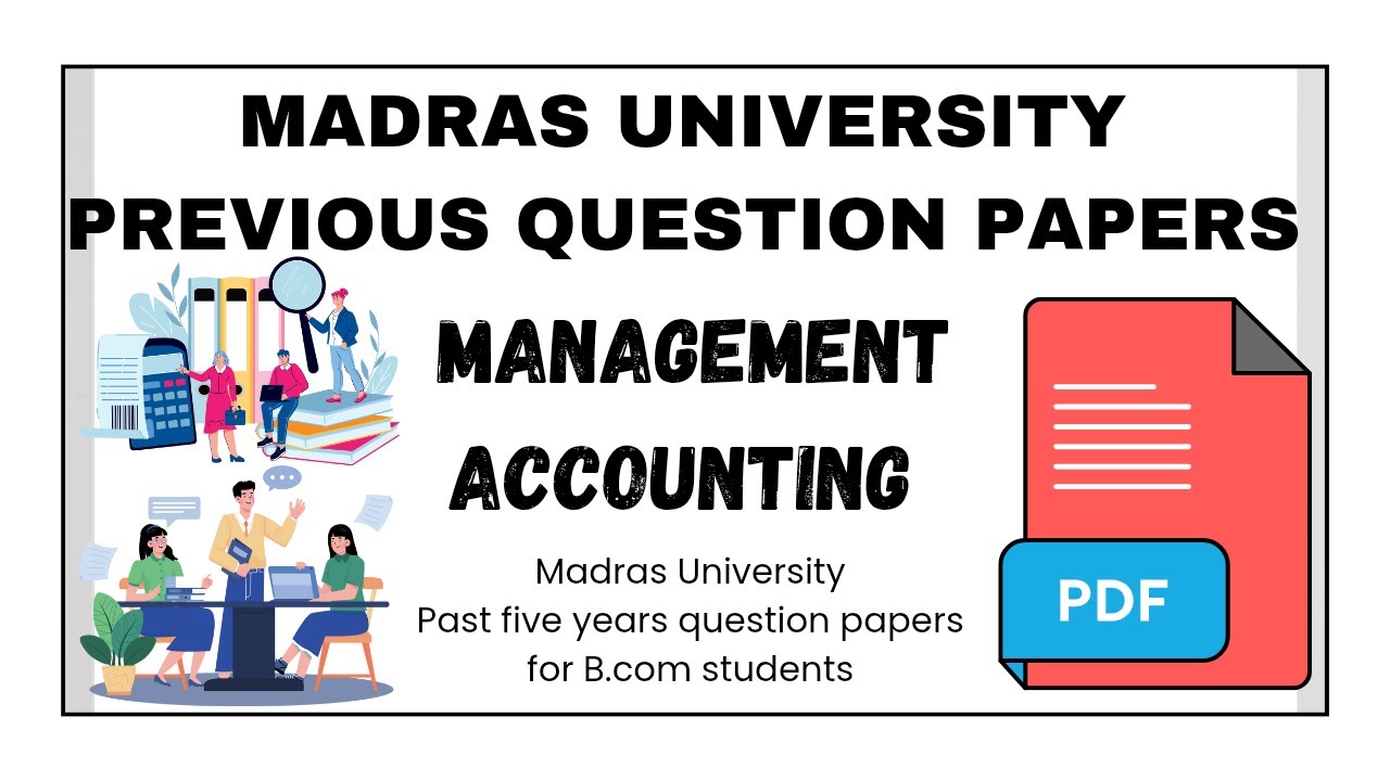 Management Accounting | Previous year question papers | B.com | Madras ...