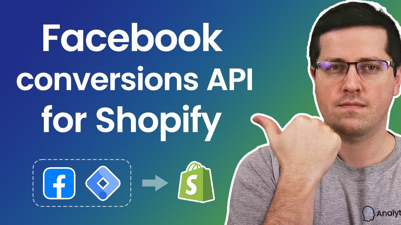 Facebook Conversions API for Shopify with Google Tag Manager (FB CAPI ...
