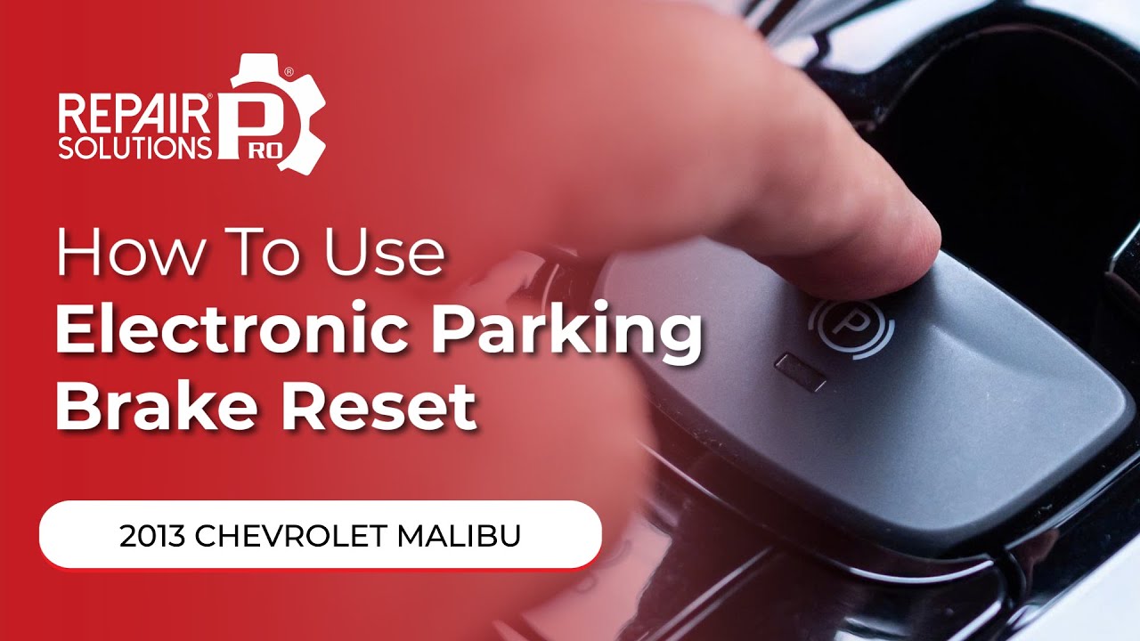 How to Use Electronic Parking Brake Function on SDS | 2013 Chevrolet ...