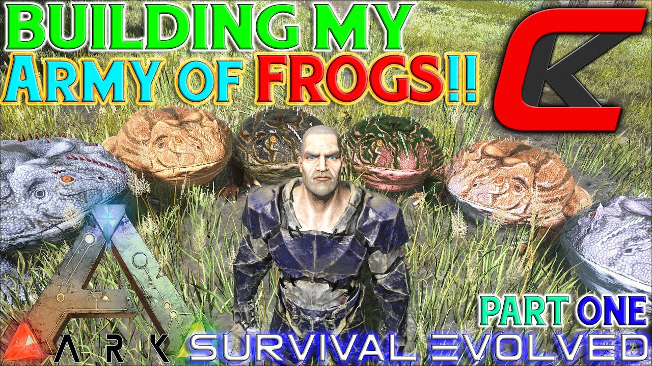 Ark: Survival Evolved - BUILDING MY ARMY OF FROGS! PART 1 - YouTube