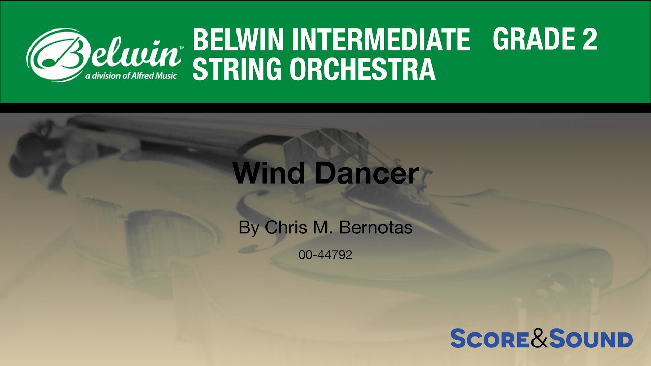Wind Dancer by Chris M. Bernotas - Score & Sound - YouTube
