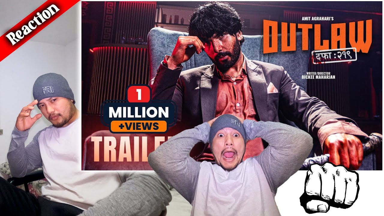 Nepali Movie || Outlaw Dafa 219 - Sushil Shrestha || Reaction - YouTube