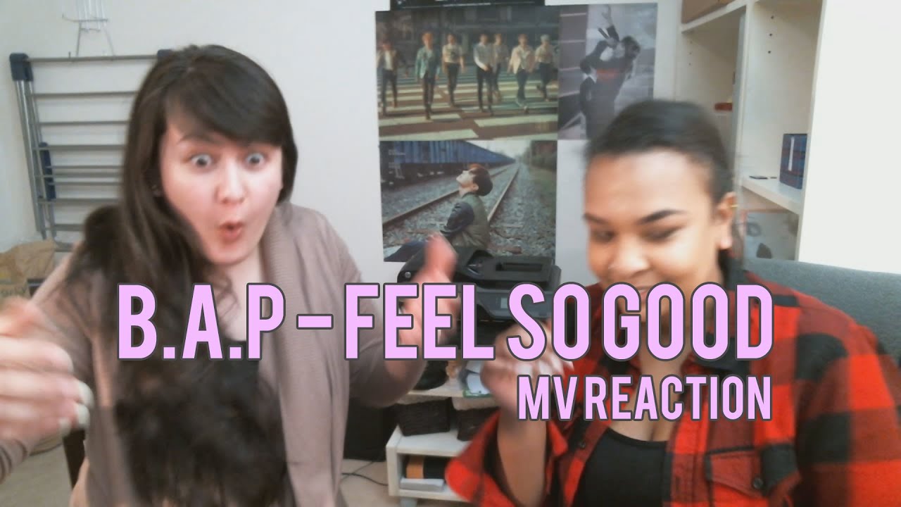 B.A.P (비에이피) - Feel So Good [Reaction] - YouTube