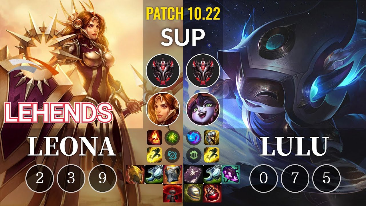 HLE Lehends Leona vs Lulu Sup - KR Patch 10.22 - YouTube
