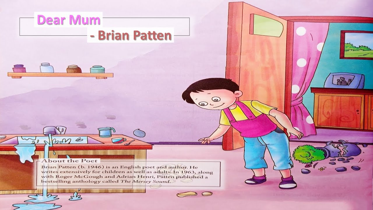 Class 5 (New Stepping Stone) Lesson 3 _ Poem _ Dear Mum - Brian Patten ...